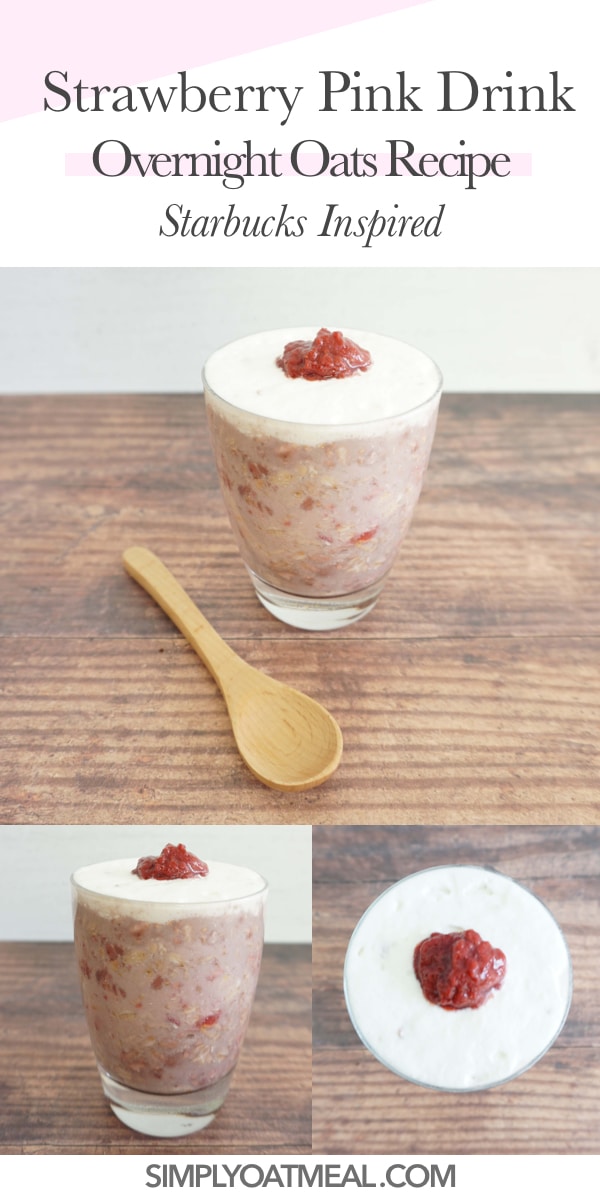 Strawberry Pink Drink Overnight Oats - Simply Oatmeal