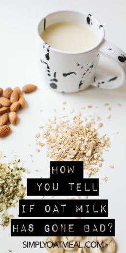 How can you tell if oat milk has gone bad? - Simply Oatmeal
