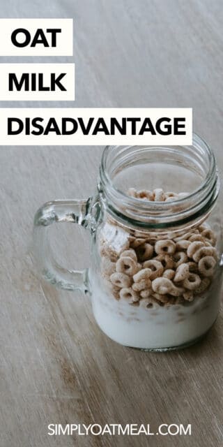 Oat Milk Disadvantages - Simply Oatmeal