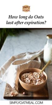 How long do oats last after expiration? - Simply Oatmeal